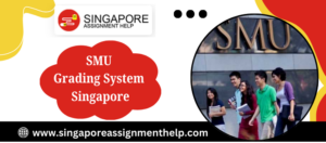 SUTD Grading System Singapore - Singapore Assignment Help