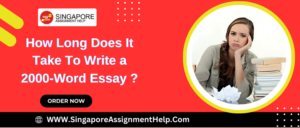 Time Taken in 2000 Words Essay Writing [ Complete Guide 2025]